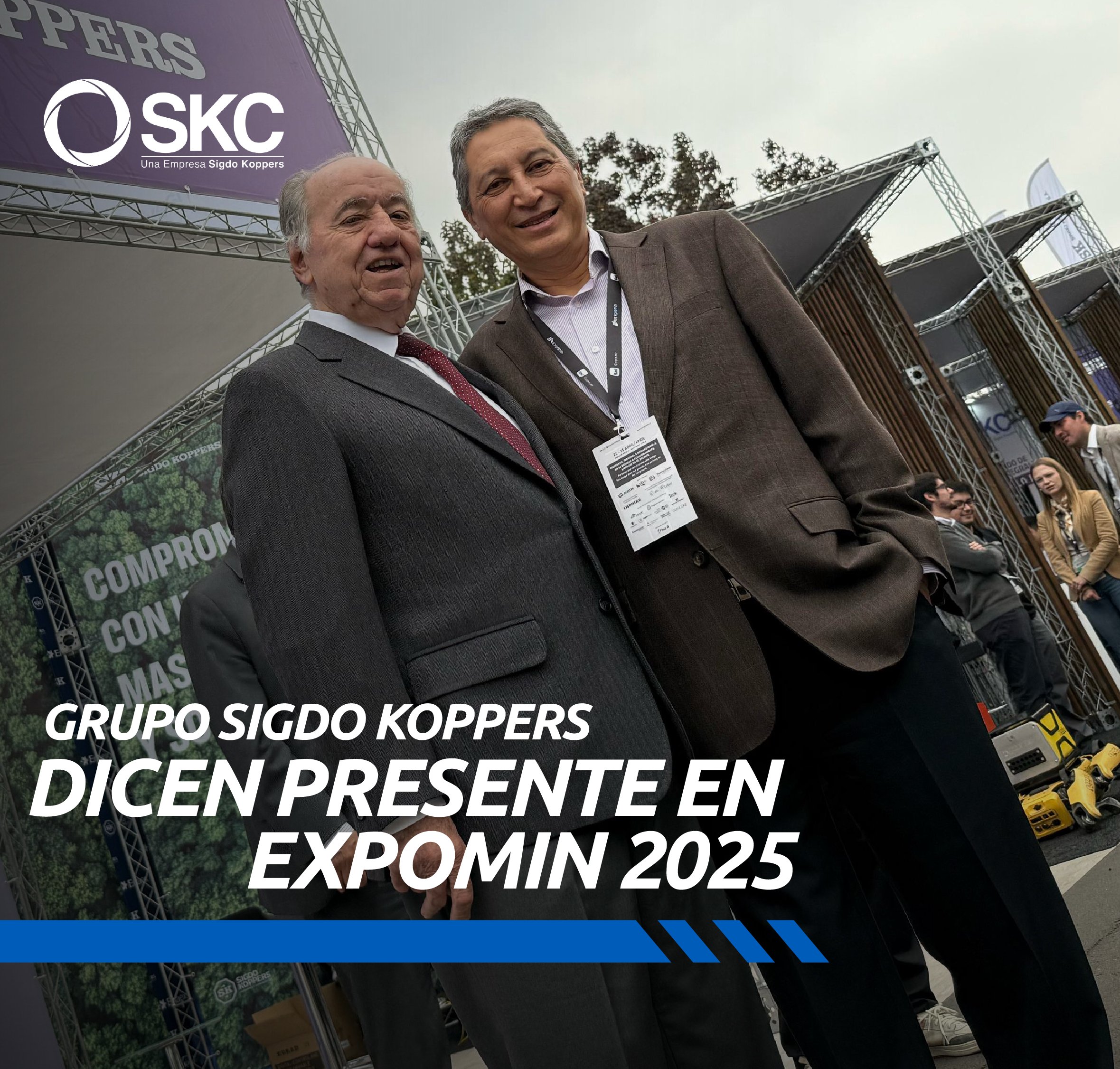 Grupo Sigdo Koppers dicen presente en EXPOMIN 2025